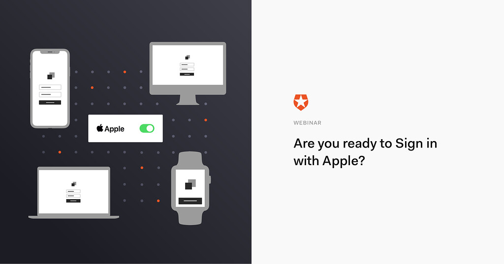 Join our Sign In with Apple Webinar on October 16th! - Auth0 Community