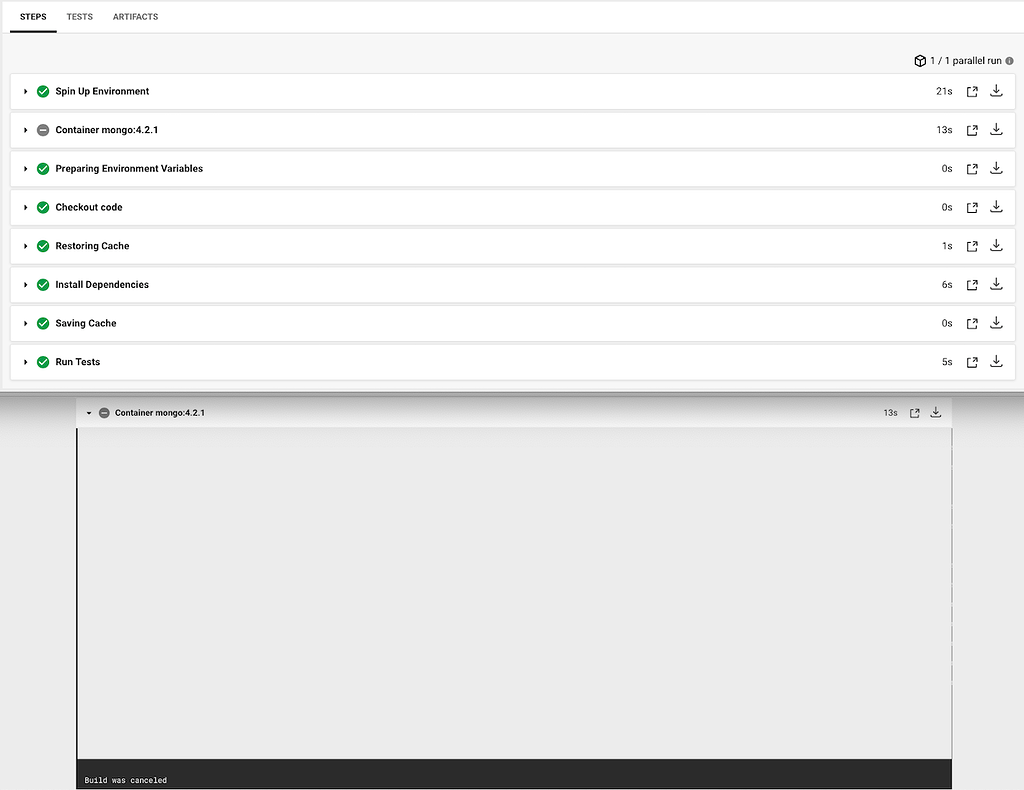 Container step shows 'Build was cancelled' and is a missing the green ...