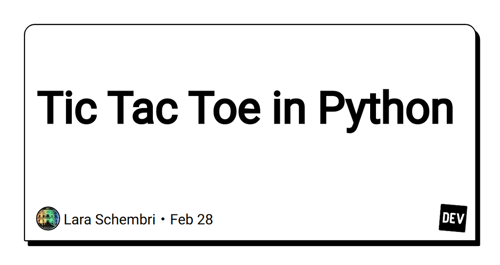 Tic Tac Toe In Python Portfolio Project Python Terminal Game Codecademy Forums