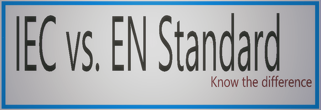 Navigating Global Electronics Standards: Differences Between IEC and EN ...