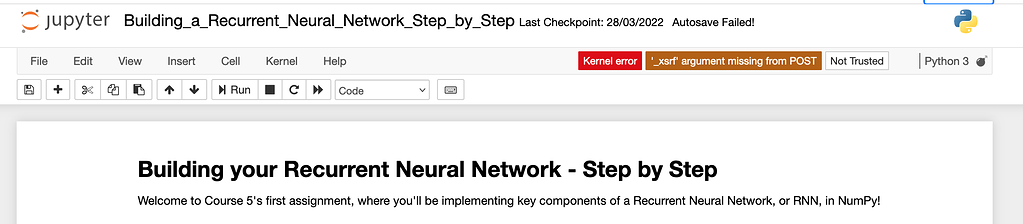 Kernel error, 'xsrf' argument missing from POST - Sequence Models ... Kernel error, 'xsrf' argument missing from POST - Sequence Models ...