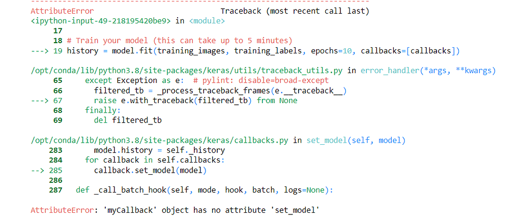 Call_backs of Week 2 - Introduction to TF for Artificial Intelligence ... - DeepLearning.AI