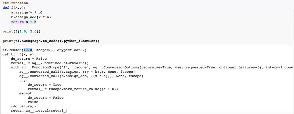 Graph mode: usage of tf.autograph.to_code method - Custom Models, Layers and Loss Functions with ...