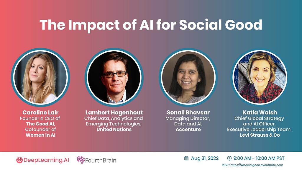 Aug 31st The Impact of AI for Social Good Event! - Events - DeepLearning.AI