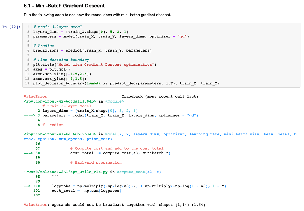 Course 2 Week 2 Exercise 6.1: Running Model Produces Error - Improving Deep Neural Networks ...