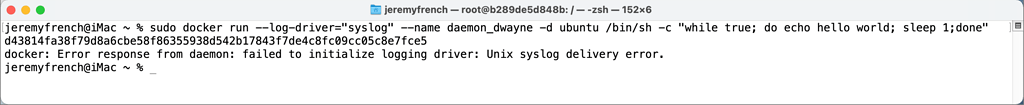 Error Response From Daemon Failed To Initialize Logging Driver Unix Syslog Delivery Error