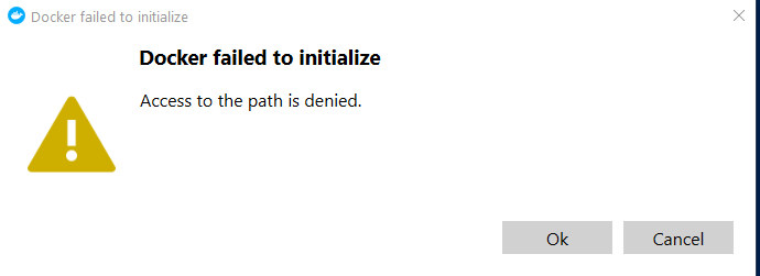 Docker For Windows WSL2 Docker Failed To Initialize Access To 