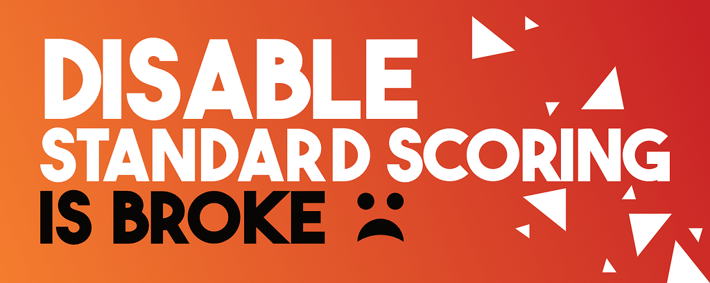 Event Lab - Disable Standard Scoring Rule Broken (3925888) - FH5 Closed ...