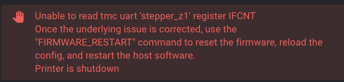 TMC2209 ERROR Unable to read tmc uart 'stepper_x' register IFCNT ... TMC2209 ERROR Unable to read tmc uart 'stepper_x' register IFCNT ...