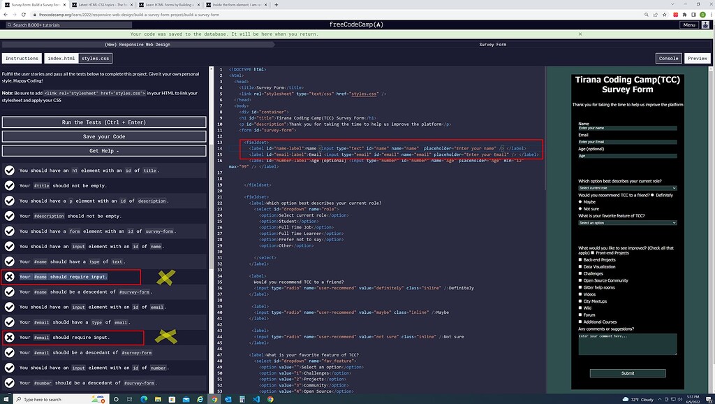 Stuck on Survey Form (Your #name should require input.) - HTML-CSS - The freeCodeCamp Forum