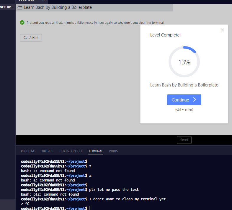 Learn Bash by Building a Boilerplate - Every level is complete no mater what I type in terminal ...