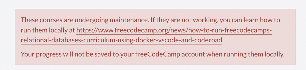 Database Courses Undergoing Maintenance Issue - Backend Development - The freeCodeCamp Forum