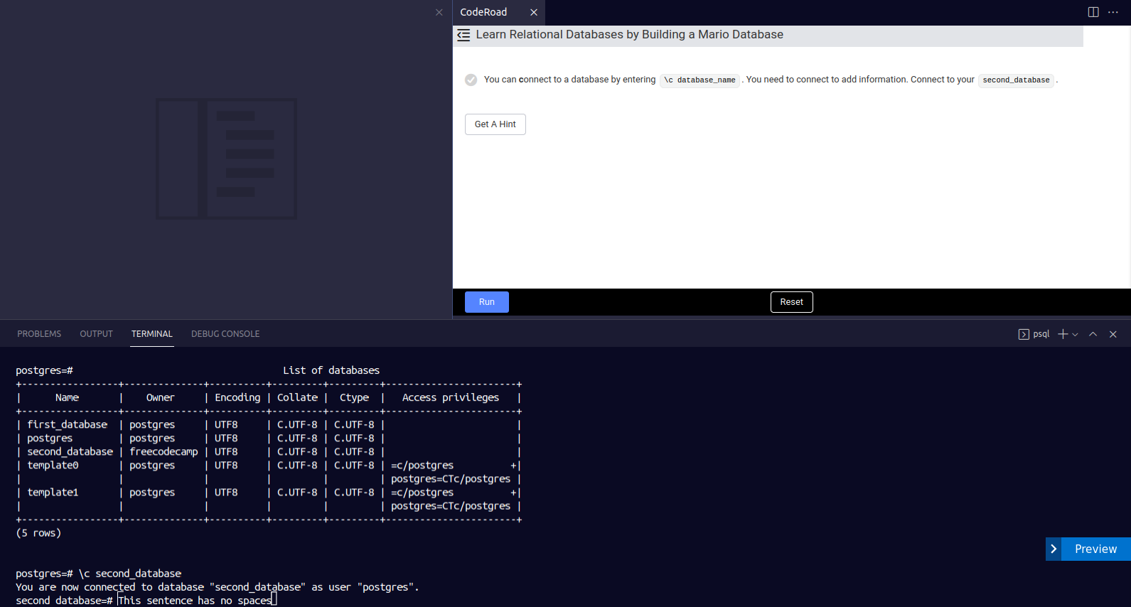 Relational Database "Mario" course is not working after resuming - freeCodeCamp Support - The ...