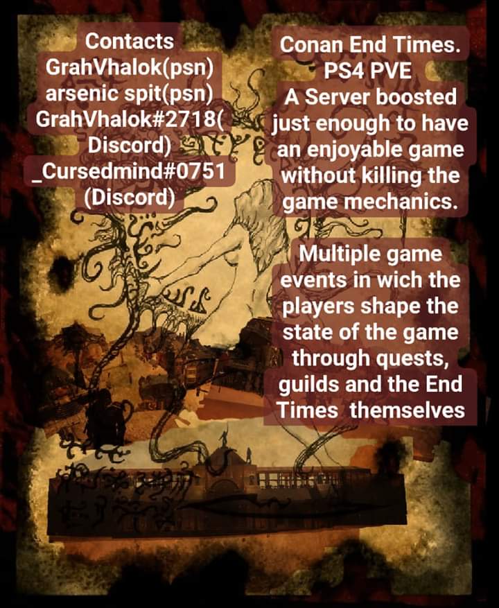 Conan End Times - Servers and Recruitment (old) - Funcom Forums