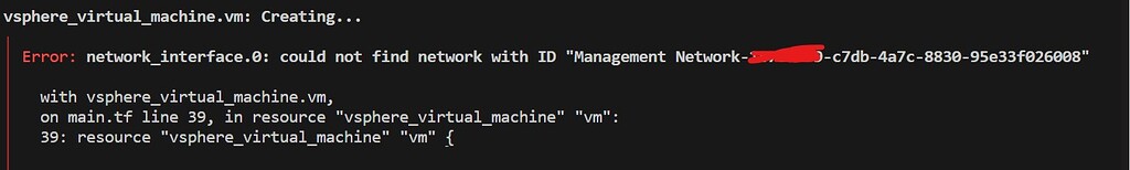 Could not find Network ID while creating VM in Vsphere - VMware - HashiCorp Discuss