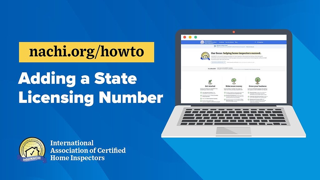 New How-To Video: Adding a State Licensing Number - InterNACHI®️ Forum