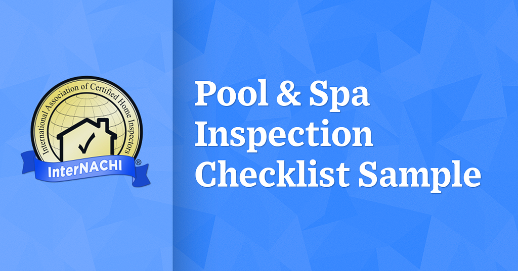 Pool and Spa Inspection Checklist Sample - Ancillary Inspection ...