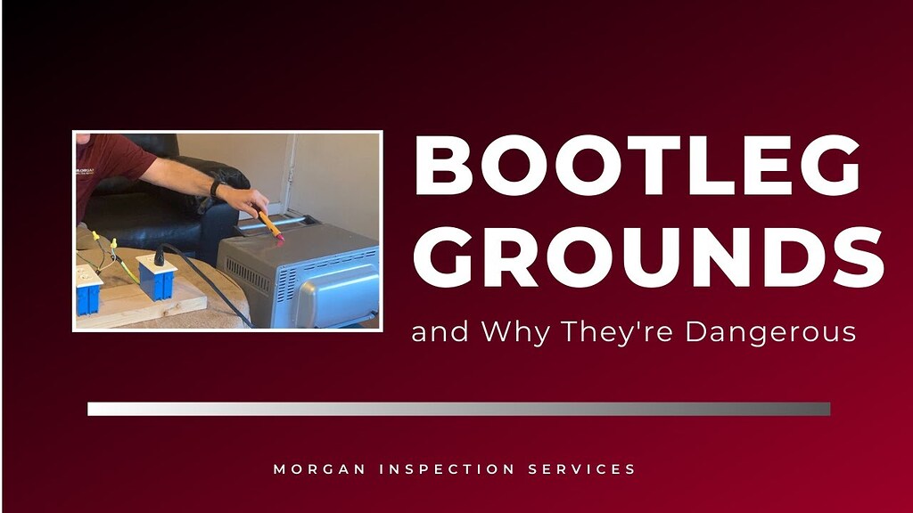 Bootleg grounds - Electrical Inspections - InterNACHI®️ Forum