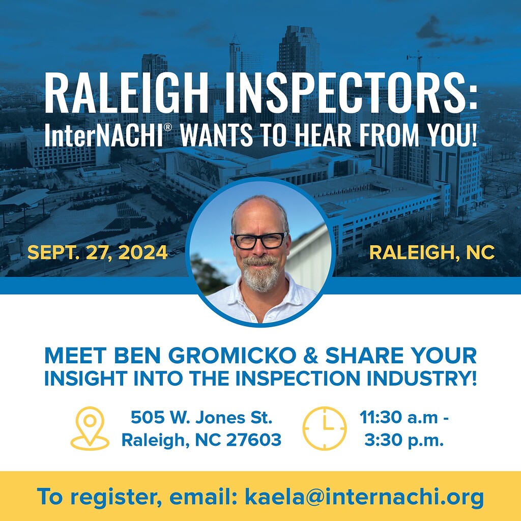 InterNACHI Seeking Inspectors Around Raleigh, NC for a Special Event ...