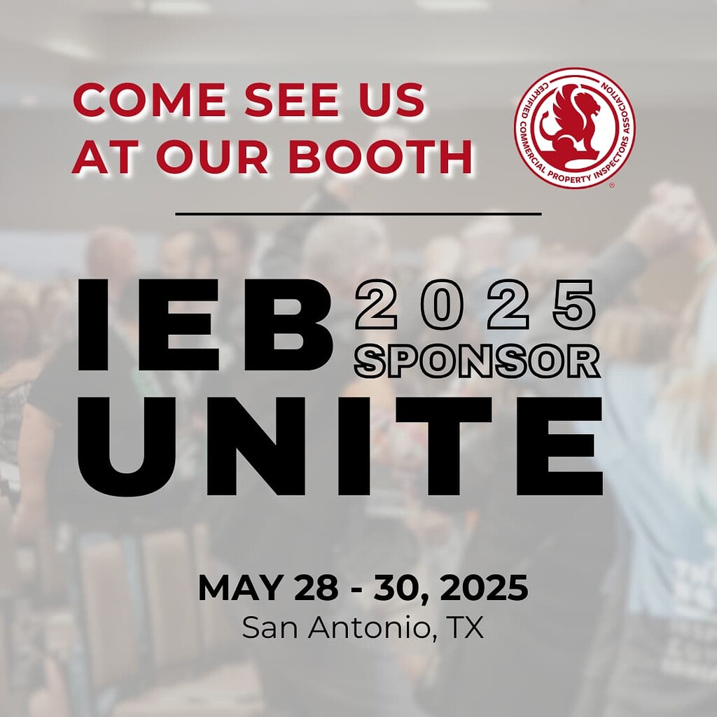 Don’t Miss CCPIA® at IEB Unite 2025 Event - Commercial Inspections ...