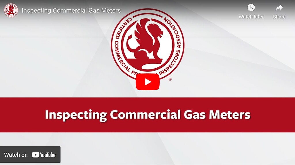 Inspecting Commercial Gas Meters Video - Commercial Inspections / CCPIA ...
