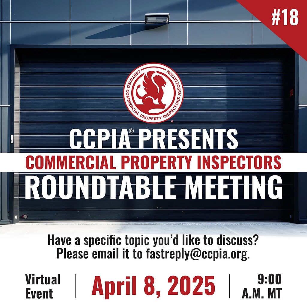Next Roundtable Meeting for Commercial Property Inspectors: APRIL 8 ...