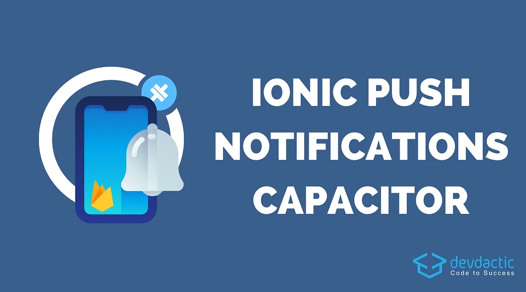 Capacitor push notification guide gave me an error - Capacitor - Ionic Forum