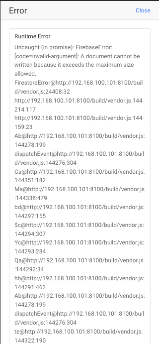 Firestore error "A document cannot be written because it exceeds the maximum size allowed ...