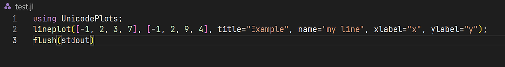 UnicodePlots.jl not working when running scripts from the command line - General Usage - Julia ...