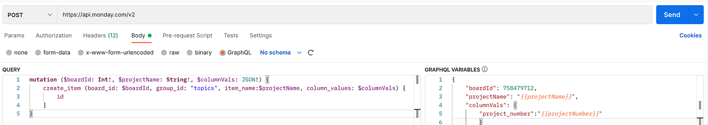 Postman graphQL set column_values with variable - monday Apps & Developers - monday Community Forum