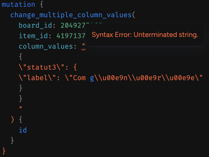Error When Creating An Item With Column Values Monday Apps And Developers Monday Community Forum
