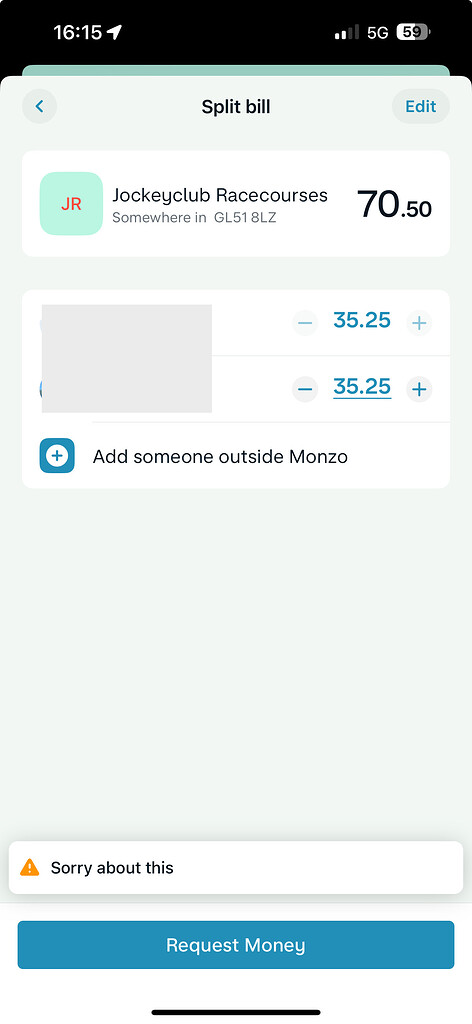 Split bill and request money not working - Help - Monzo Community