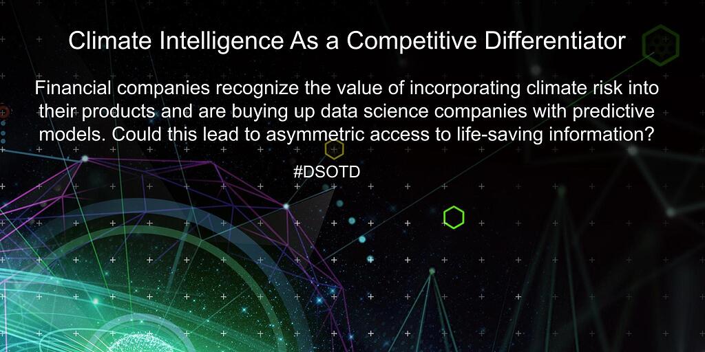 Climate Intelligence As a Competitive Differentiator - Data Science of ...