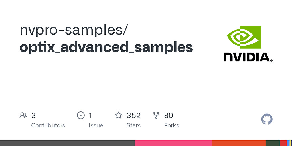 OptiX advanced samples on github - OptiX - NVIDIA Developer Forums