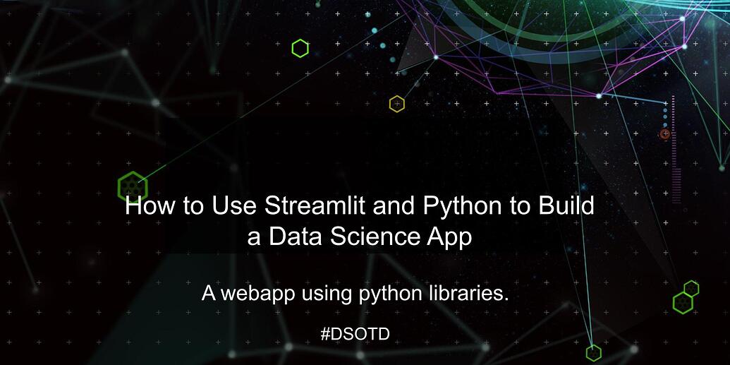 How to Use Streamlit and Python to Build a Data Science App - Data ...