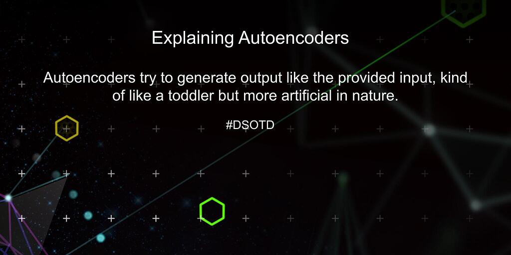 Explaining Autoencoders - Data Science of the Day - NVIDIA Developer Forums