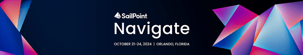 SailPoint Navigate conference - Events - SailPoint Developer Community