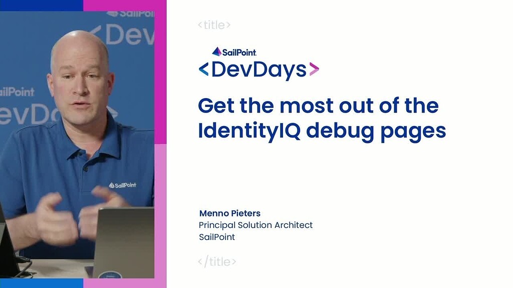 Get the most out of the IdentityIQ debug pages - Video Library ...
