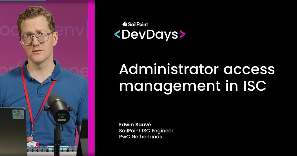 Administrator access management in ISC - Video Library - SailPoint ...