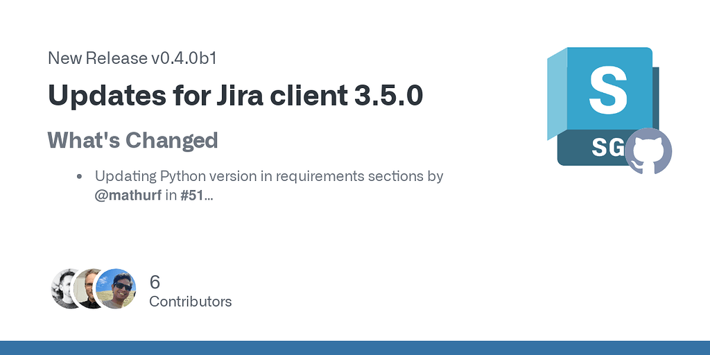 A new version of sg-jira-bridge has been released! - Pipeline Integrations - Community @ Flow ...