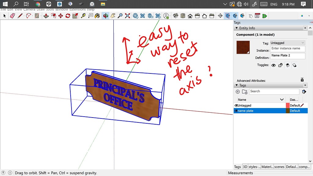 Easiest way to reset the axis of the object? (image included) - SketchUp - SketchUp Community