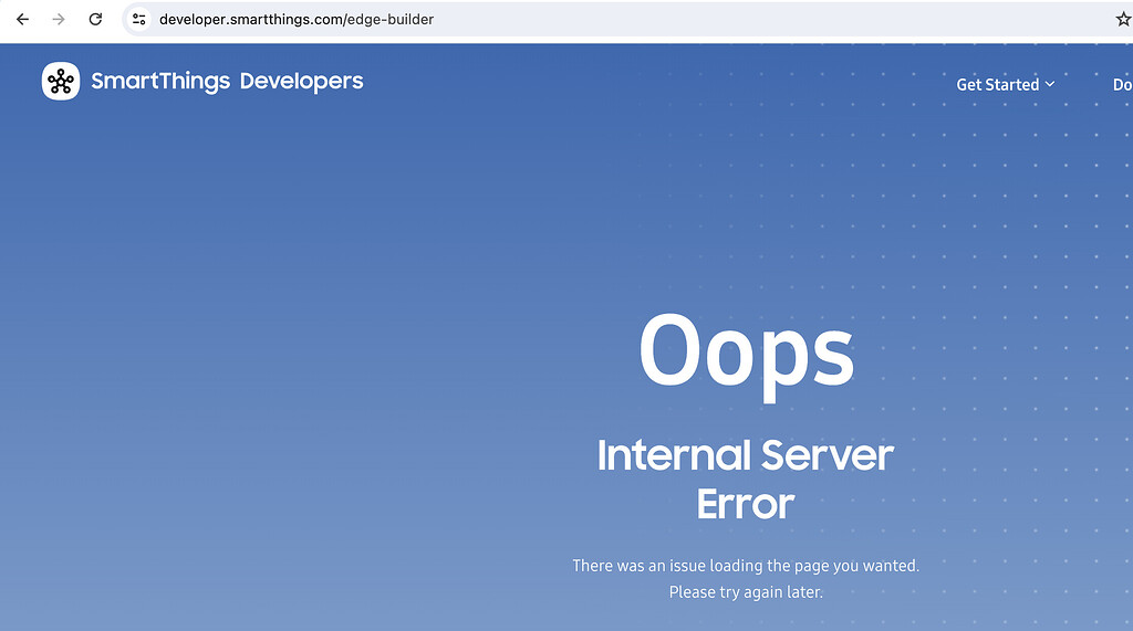 Egde Driver Builder - Oops Internal Server Error - Support - SmartThings Community