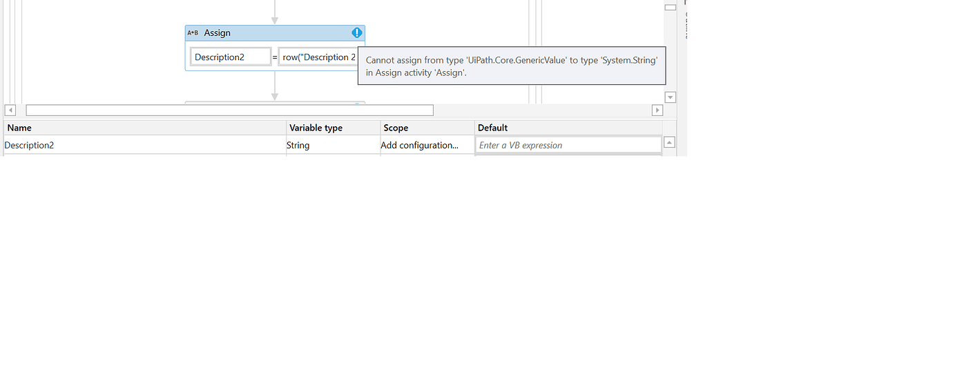 Cannot Assign From Type Uipath Core Genericvalue To Type System
