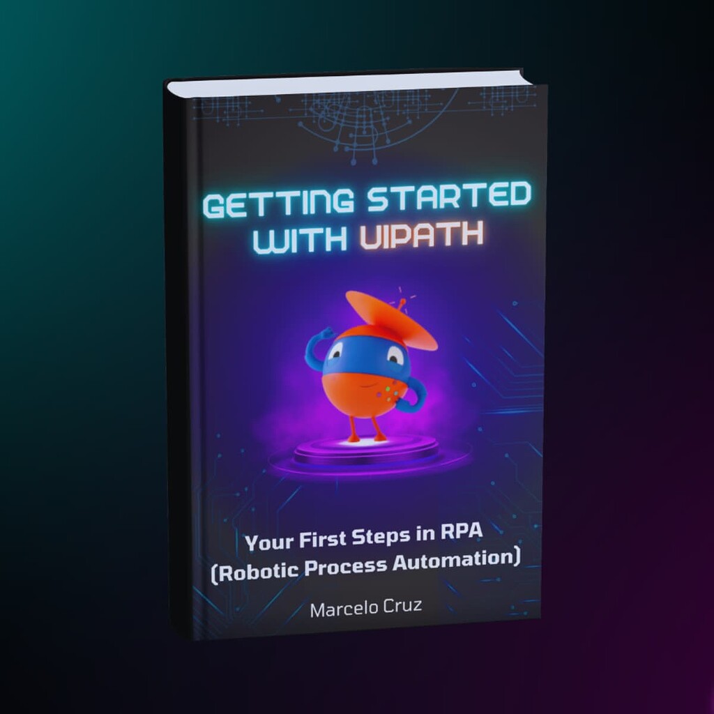 Getting Started with UiPath [eBook] - Other activities - UiPath Community Forum
