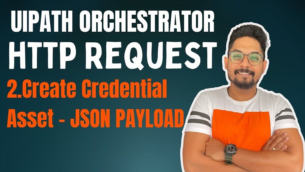 How To Create Credential Asset Using Uipath Orchestrator Request