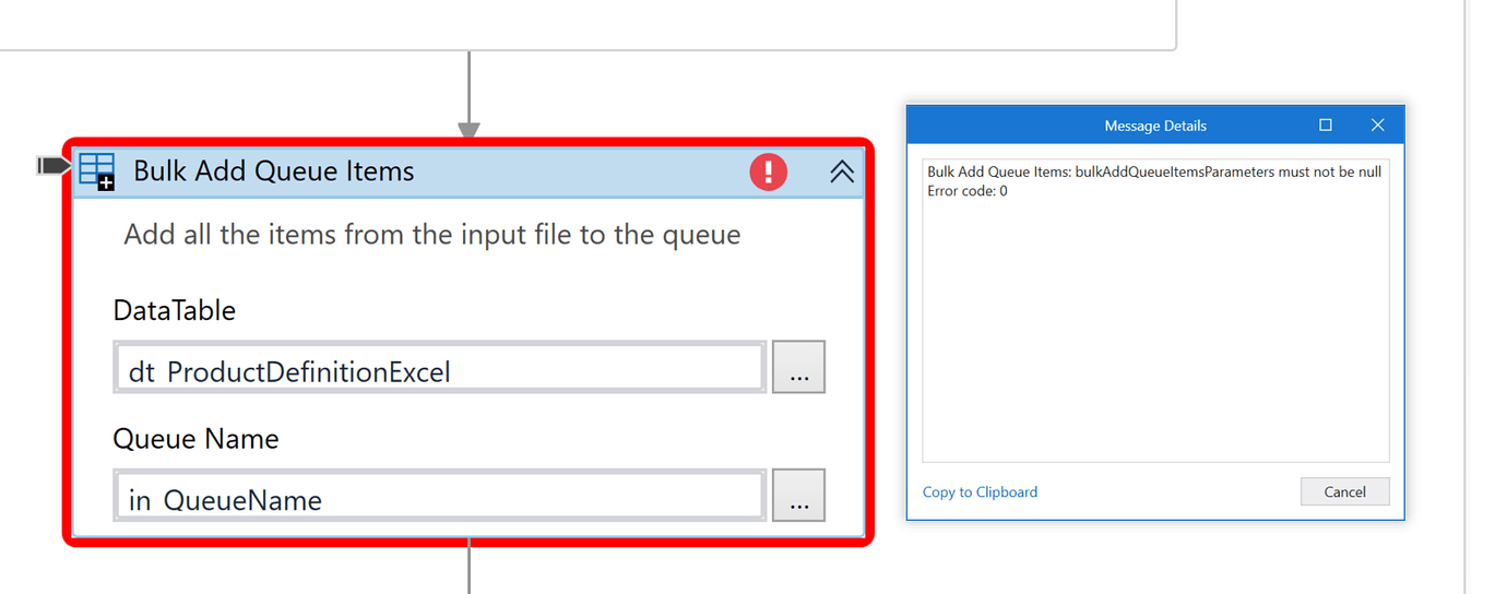 Bulk Add Queue Items: bulkA Queue Items Parameters must not be null ... Bulk Add Queue Items: bulkA Queue Items Parameters must not be null ...