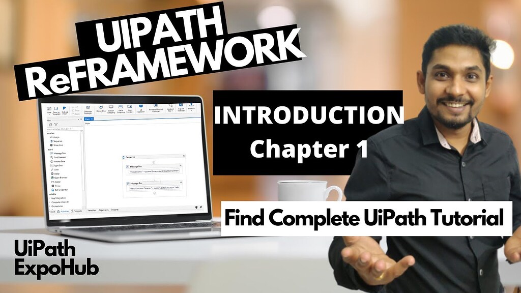 Learn Uipath RE Framework - Chapter 1 - Video Tutorials - UiPath ...