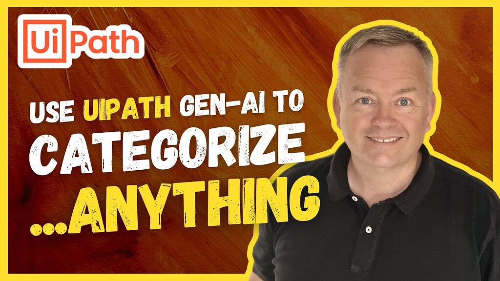 GenAI - Categorize activity - Video Tutorials - UiPath Community Forum
