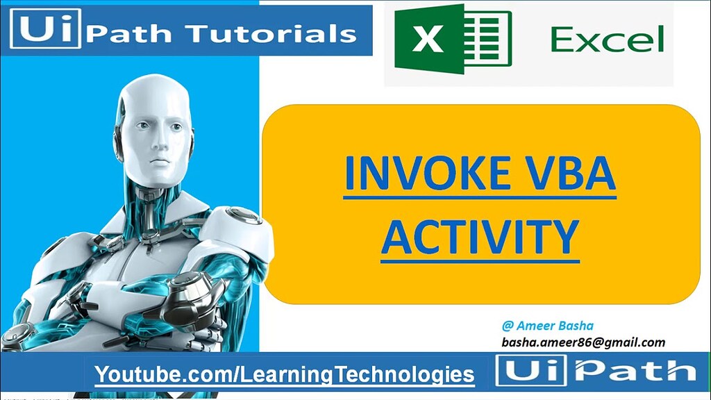 UiPath Tutorial || Day 34 : Invoke VBA Activity - Video Tutorials - UiPath Community Forum
