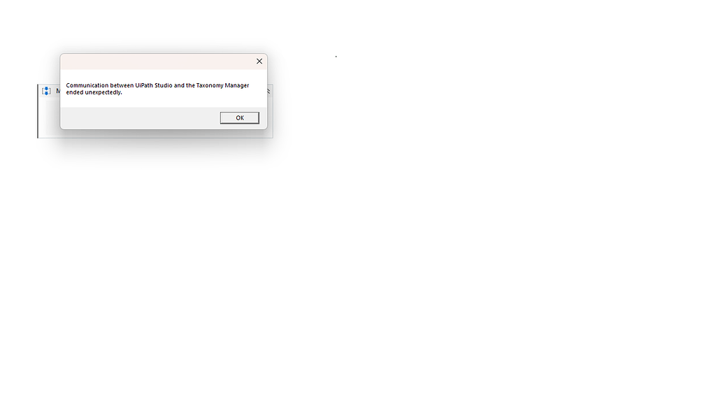 Issue in Taxonomy Manager - Studio - UiPath Community Forum